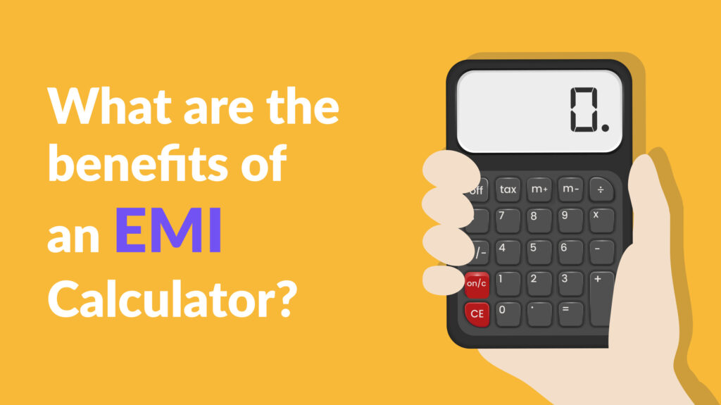 Reasons To Use Personal Loan EMI Calculator - Inventiva