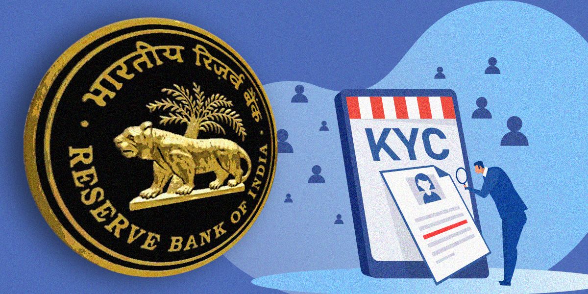 RBI Refines KYC Norms To Protect The Banking Sector In 2024!